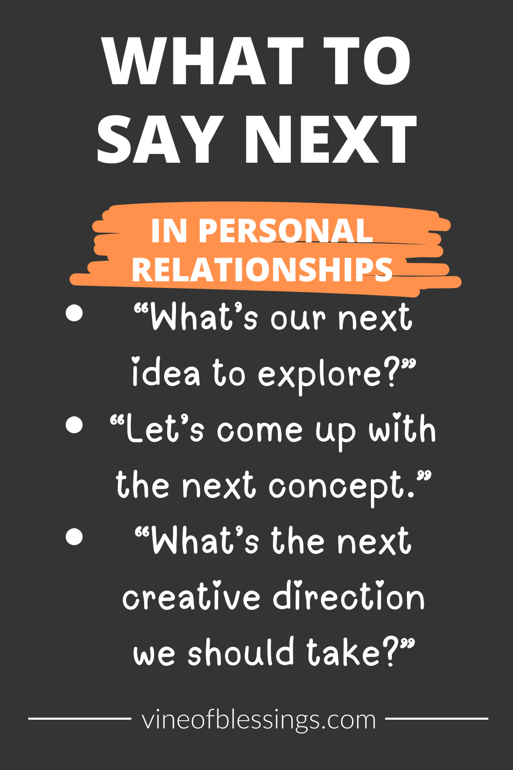 13 Examples of Other Ways to Say "What to Say Next" | Vine of Blessings