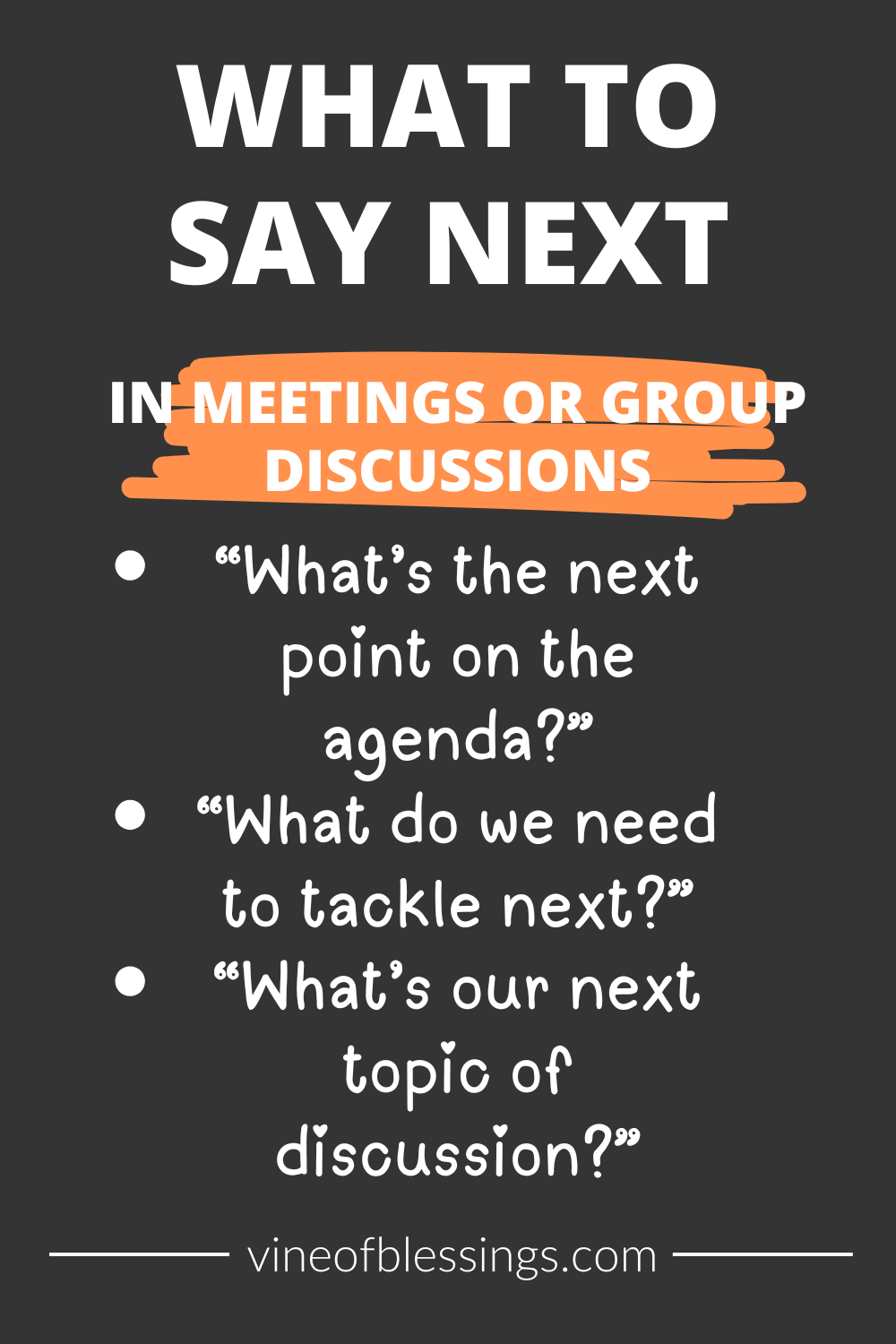 13 Examples of Other Ways to Say "What to Say Next" | Vine of Blessings