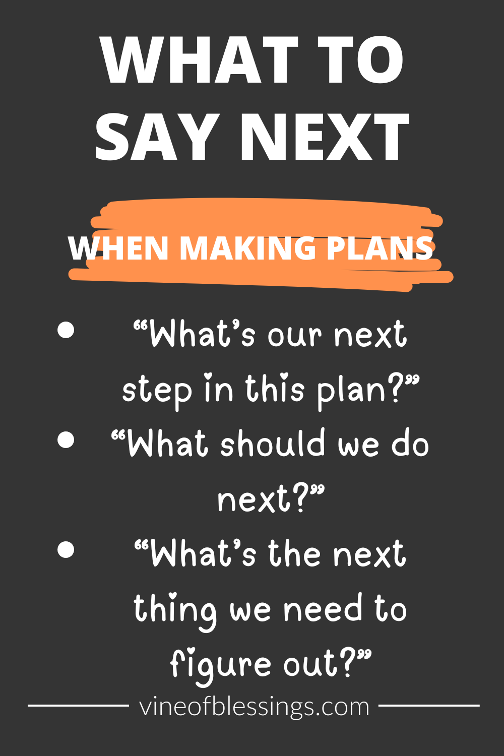 13 Examples of Other Ways to Say "What to Say Next" | Vine of Blessings