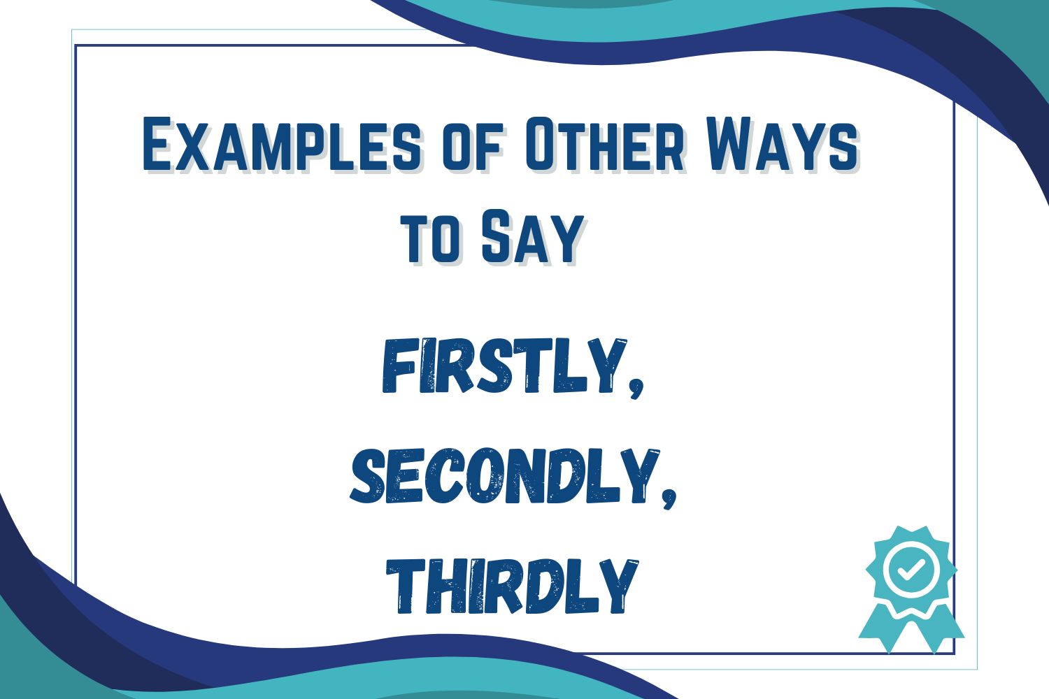 Example Of Other Ways To Say Firstly Secondly Thirdly Vine Of